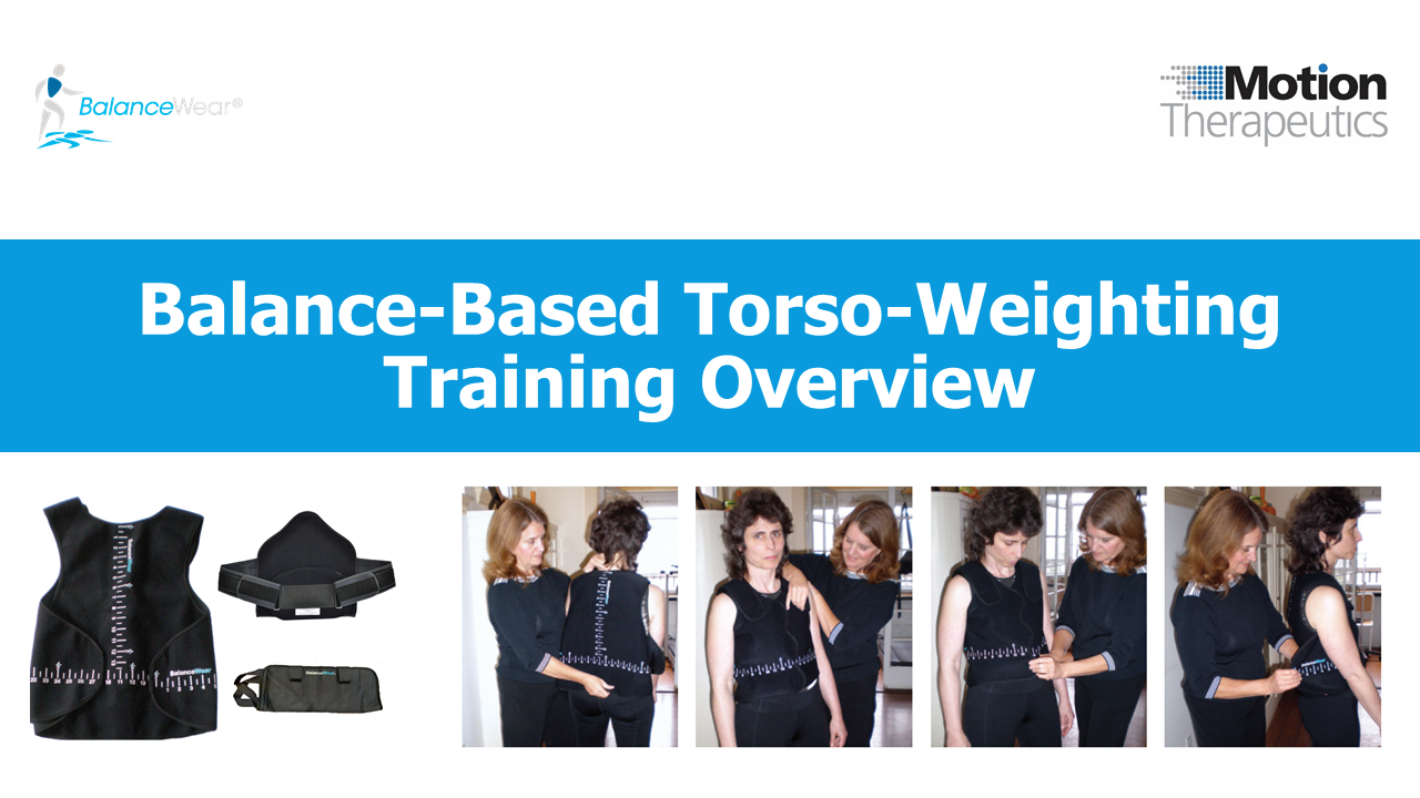 Balance-Based Torso-Weighting (BBTW) and BalanceWear Training ...
